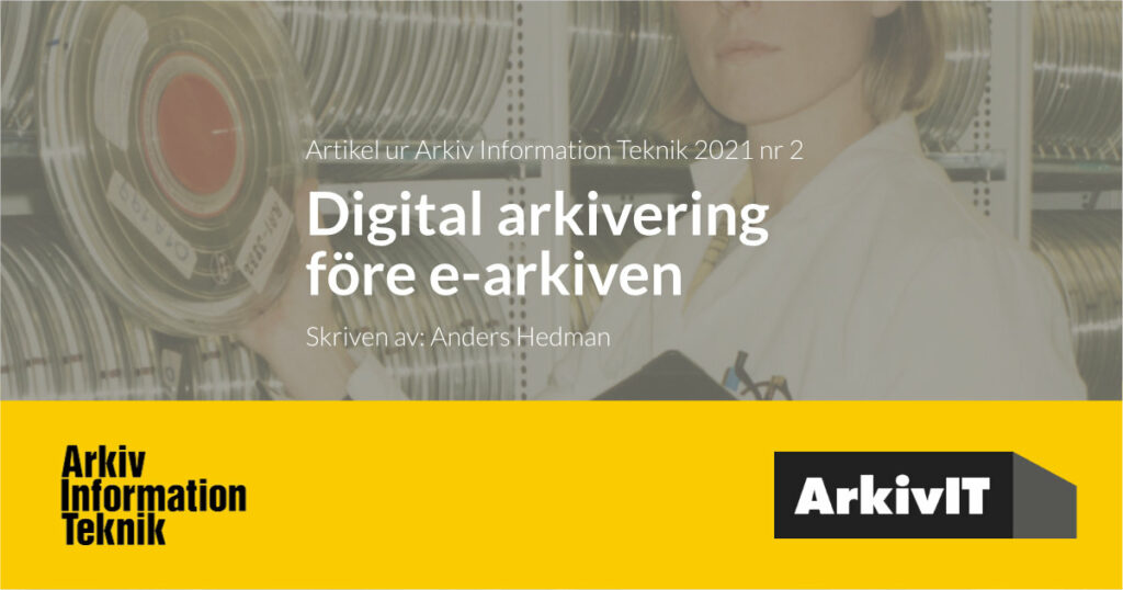 Digital arkivering före e-arkiven – SCB:s digitala statistikregister ...
