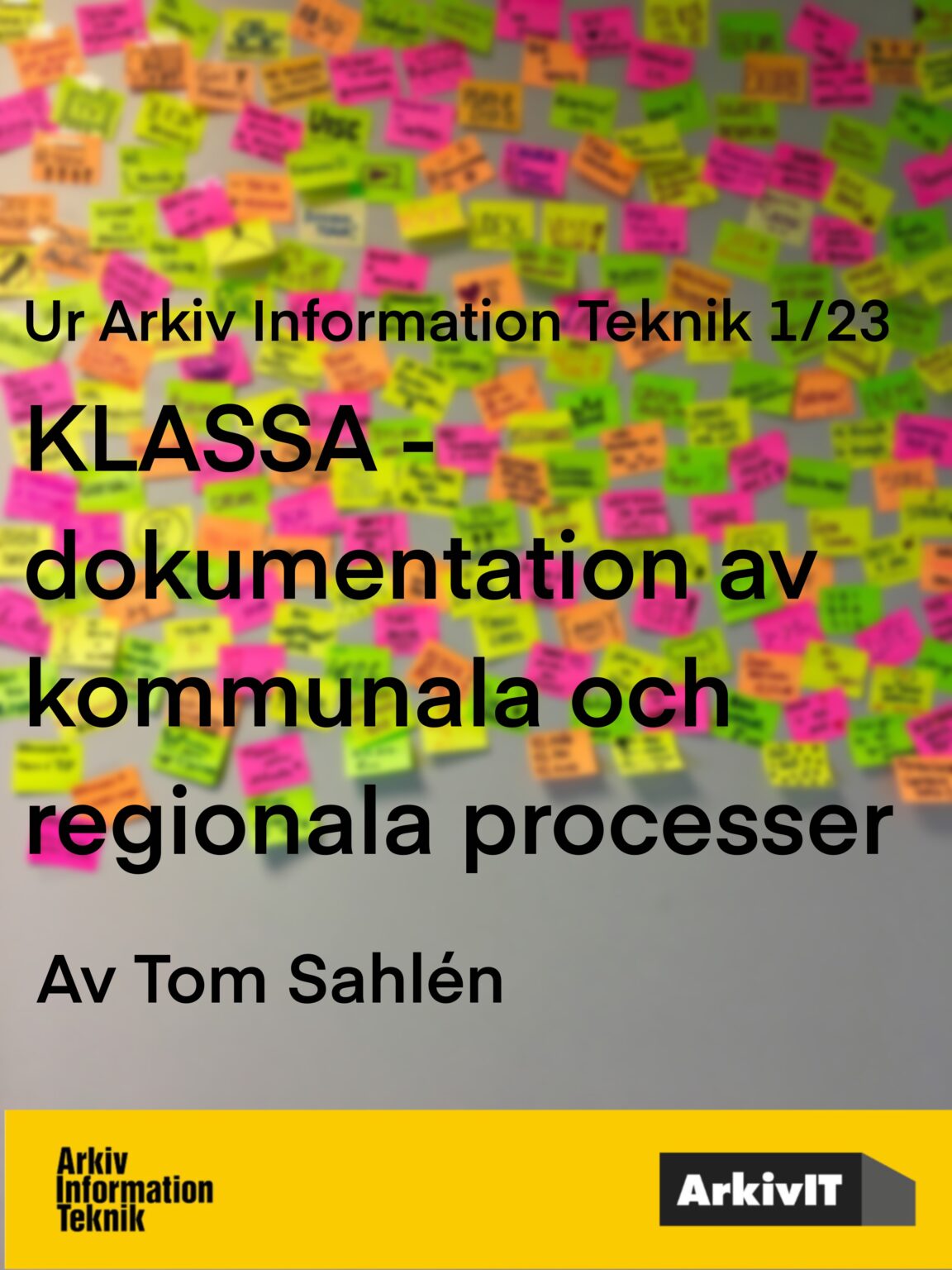 KLASSA- dokumentation av kommunala och regionala processer av Tom ...